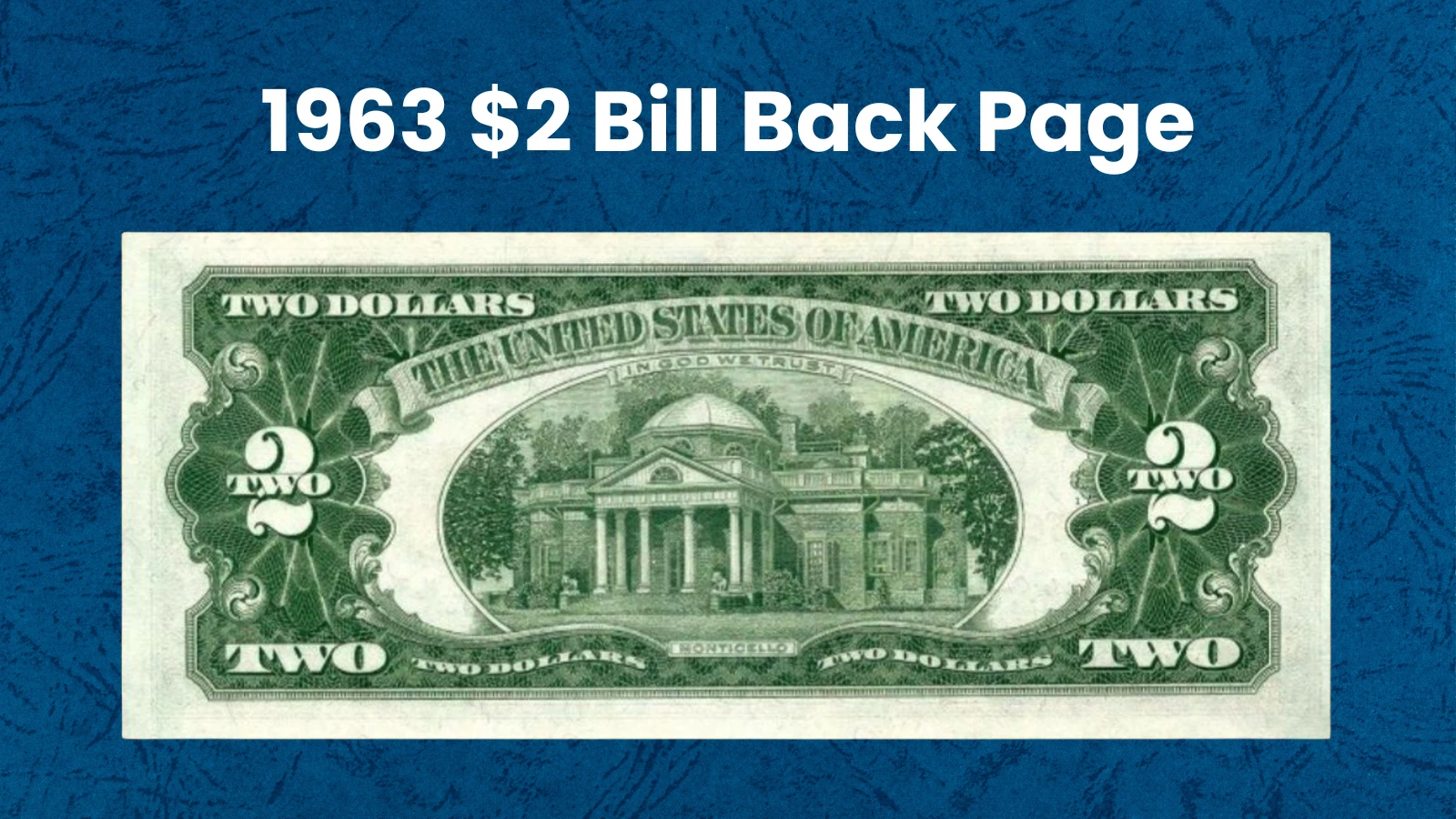 1963 $2 Dollar Bill Value: How Much Is It Worth Today?